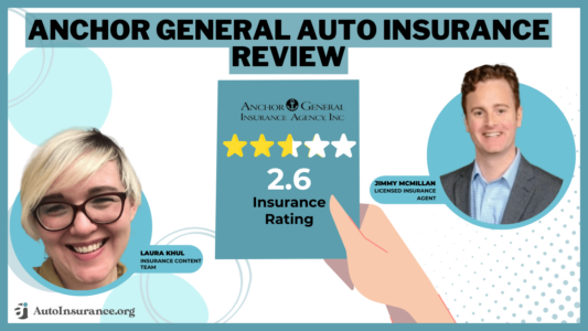 Anchor General Auto Insurance Review for 2025 (See Cost & Options Here ...
