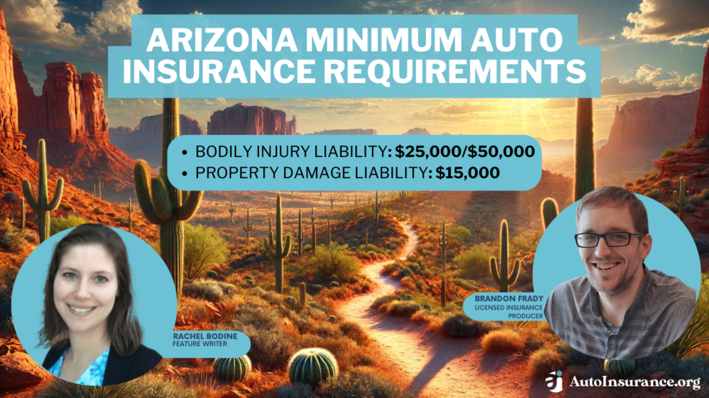 Arizona Minimum Auto Insurance Requirements in 2024 (What AZ Drivers ...