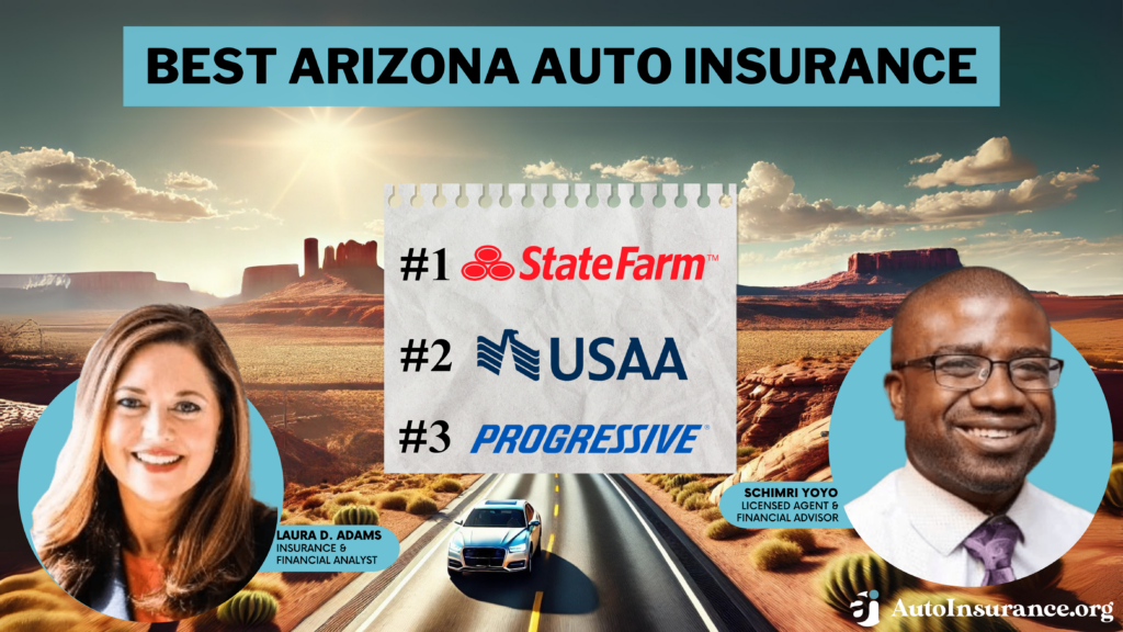 Best Arizona Auto Insurance in 2025 (Find the Top 10 Companies Here ...