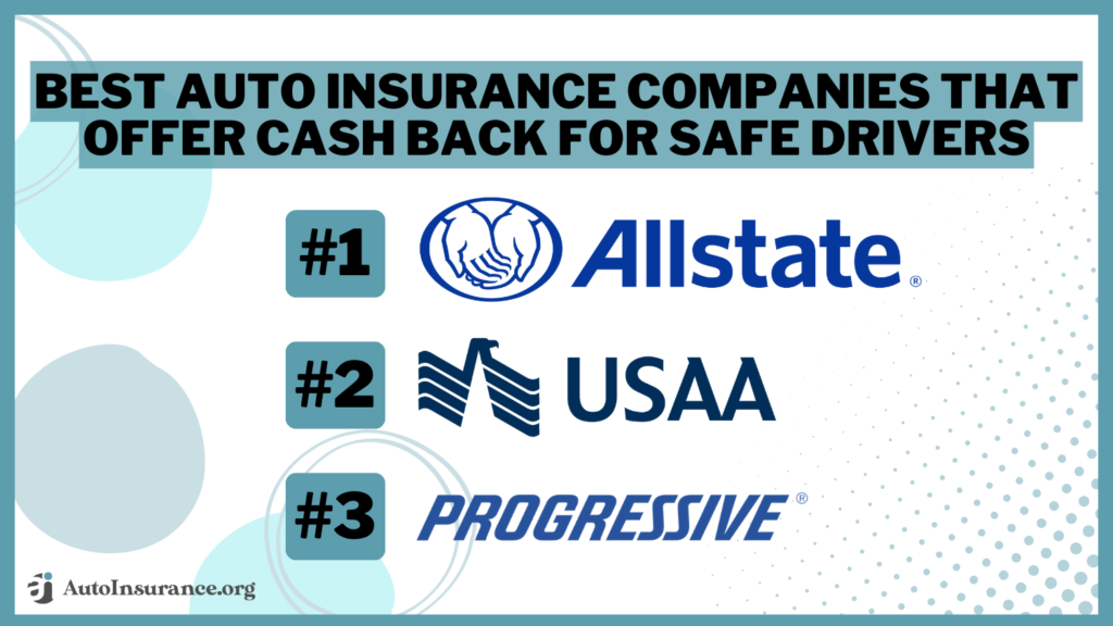 10 Best Auto Insurance Companies That Offer Cash Back for Safe Drivers ...