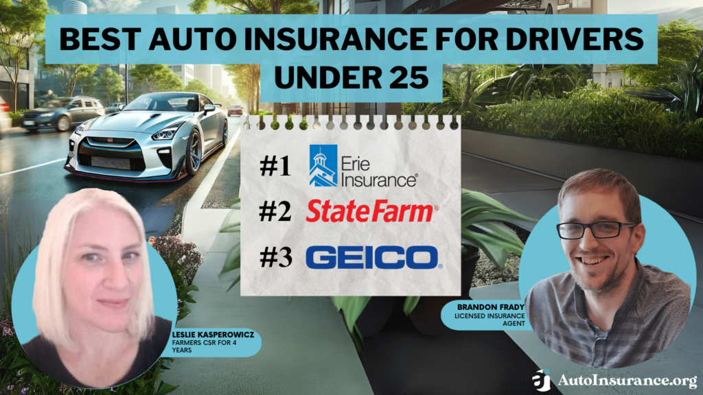 Best Auto Insurance for Drivers Under 25 (Top 10 Companies ...