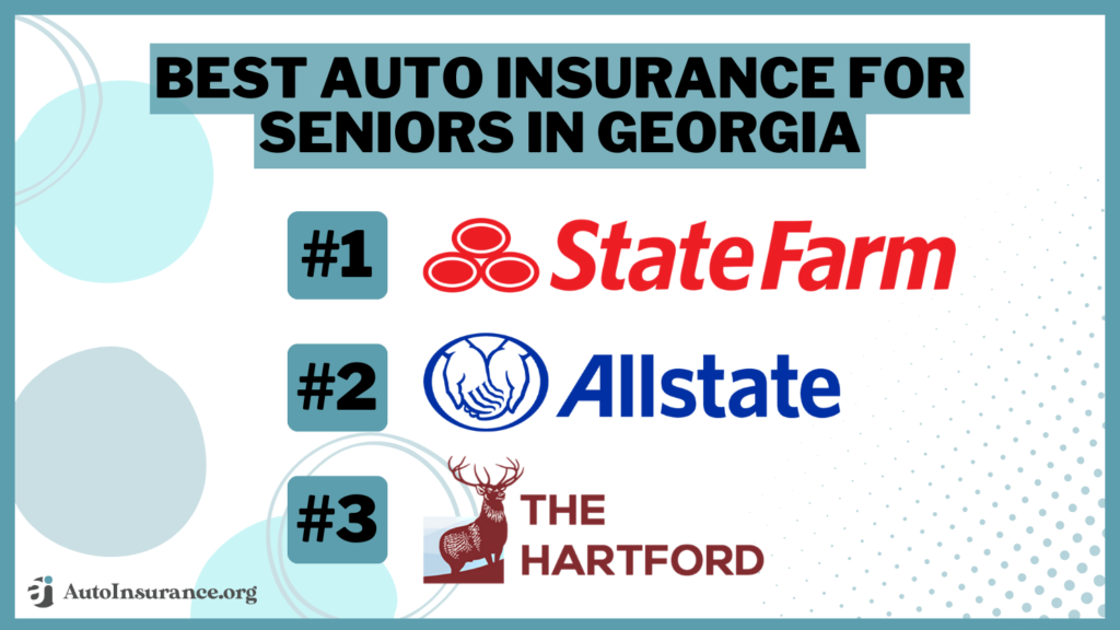 Best Auto Insurance for Seniors in Georgia (Top 10 Companies in 2025 ...