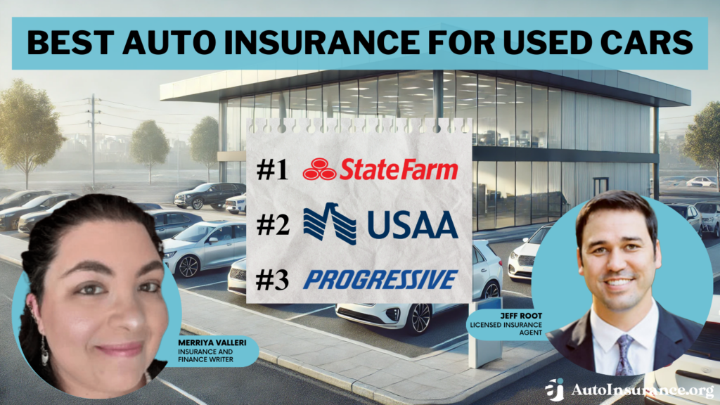 Best Auto Insurance for Used Cars in 2025 (Top 10 Companies ...