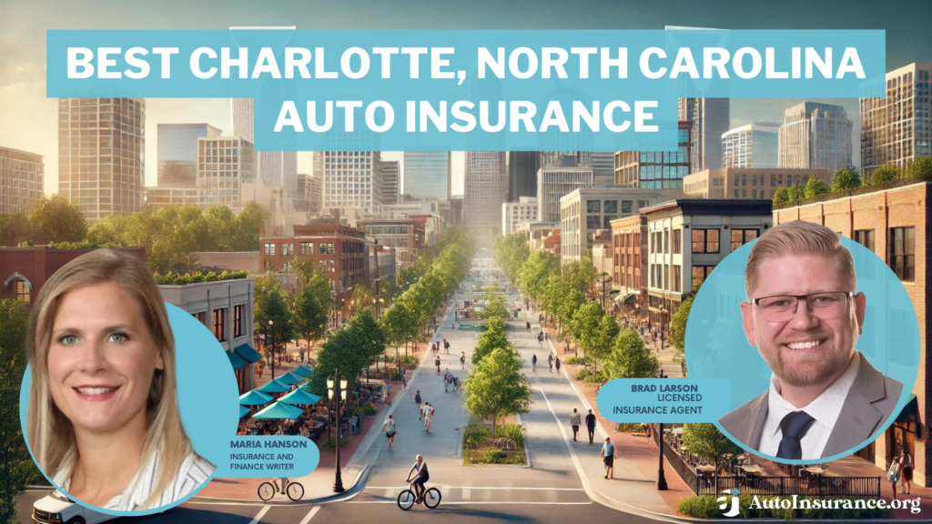 Best Charlotte, North Carolina Auto Insurance in 2025 (Top 10 Companies ...