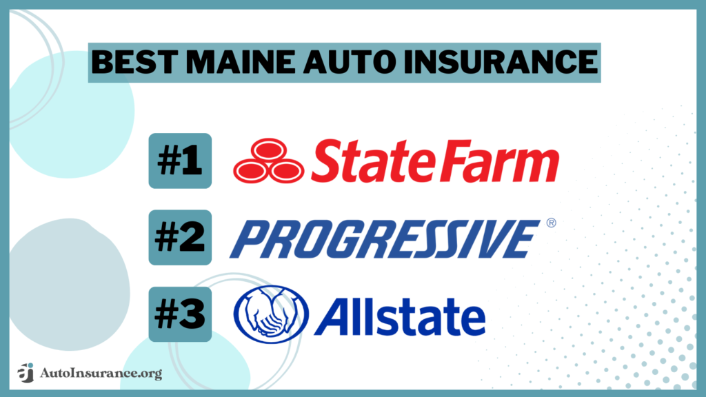 Best Maine Auto Insurance in 2025 (Find the Top 10 Companies Here ...