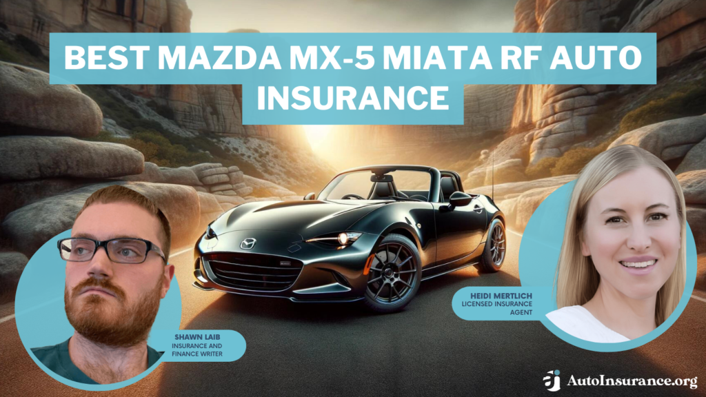 Best Mazda MX-5 Miata RF Auto Insurance in 2025 (Top 10 Companies ...