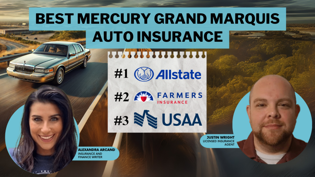 Best Mercury Grand Marquis Auto Insurance in 2025 (Top 10 Companies ...