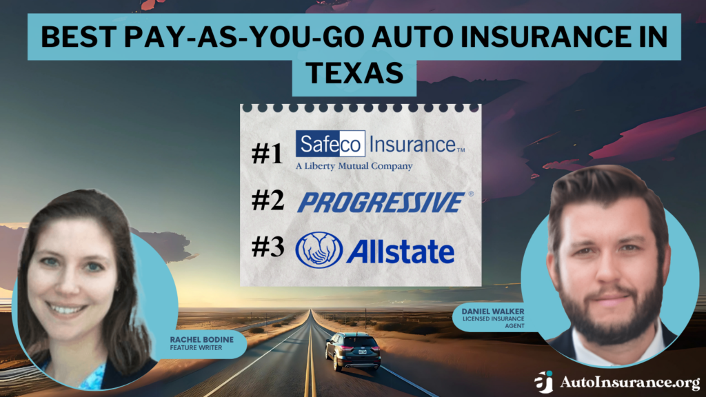 Best Pay-As-You-Go Auto Insurance in Texas (Top 10 Providers in 2025 ...