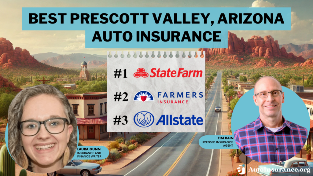 Best Prescott Valley, Arizona Auto Insurance in 2026 (Top 10 Companies ...
