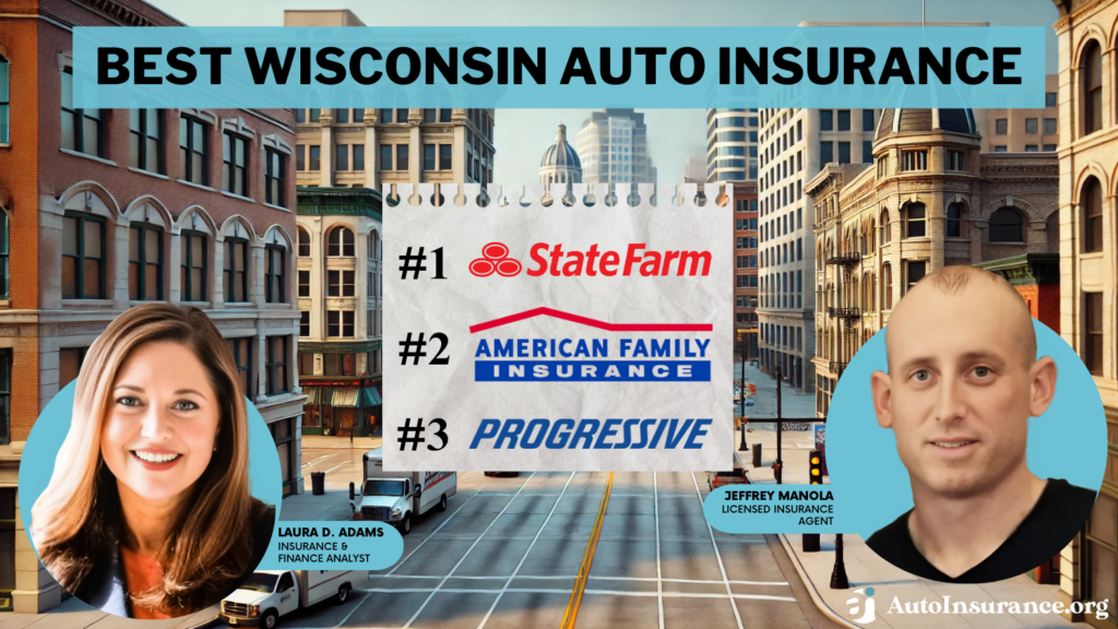 Best Wisconsin Auto Insurance in 2025 (Find the Top 10 Companies Here ...