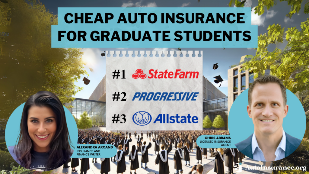 Cheap Auto Insurance for Graduate Students in 2025 (Top 10 Providers ...