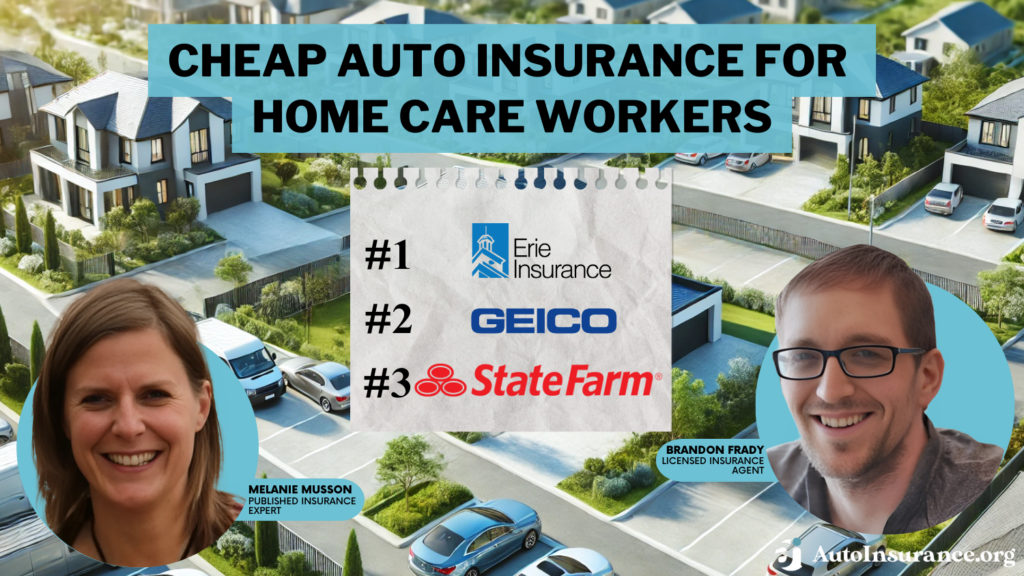 Cheap Auto Insurance for Home Care Workers in 2026 (Save With These 10 ...