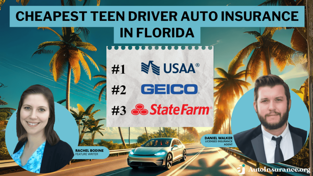 Cheapest Teen Driver Auto Insurance in Florida in 2025 (Top 10 ...