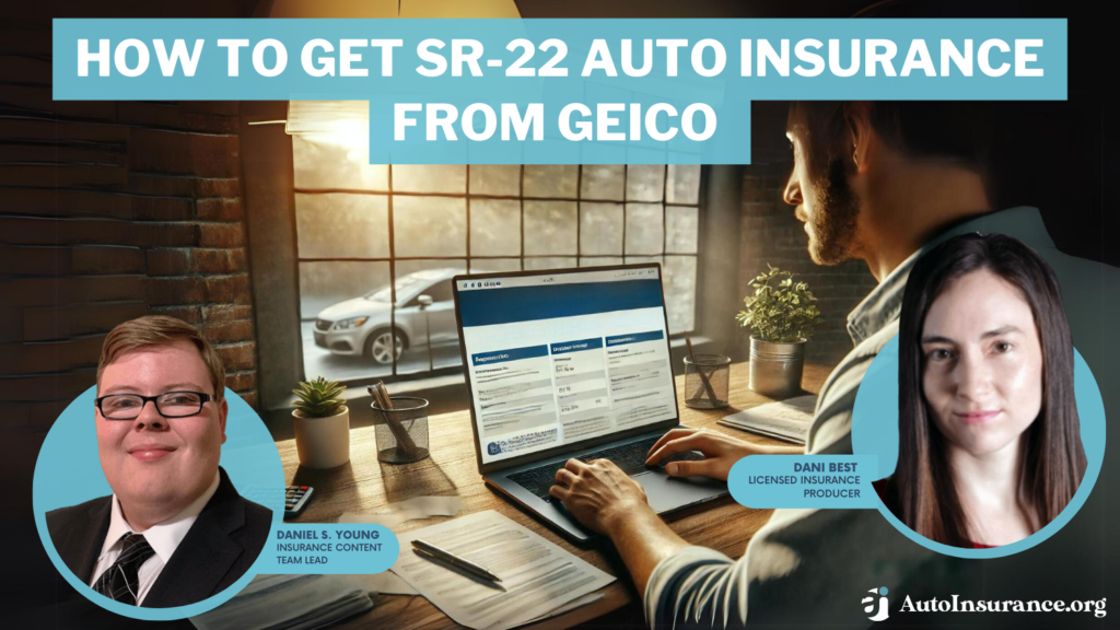 How to Get SR-22 Auto Insurance from Geico in 2026 (Follow These 5 ...