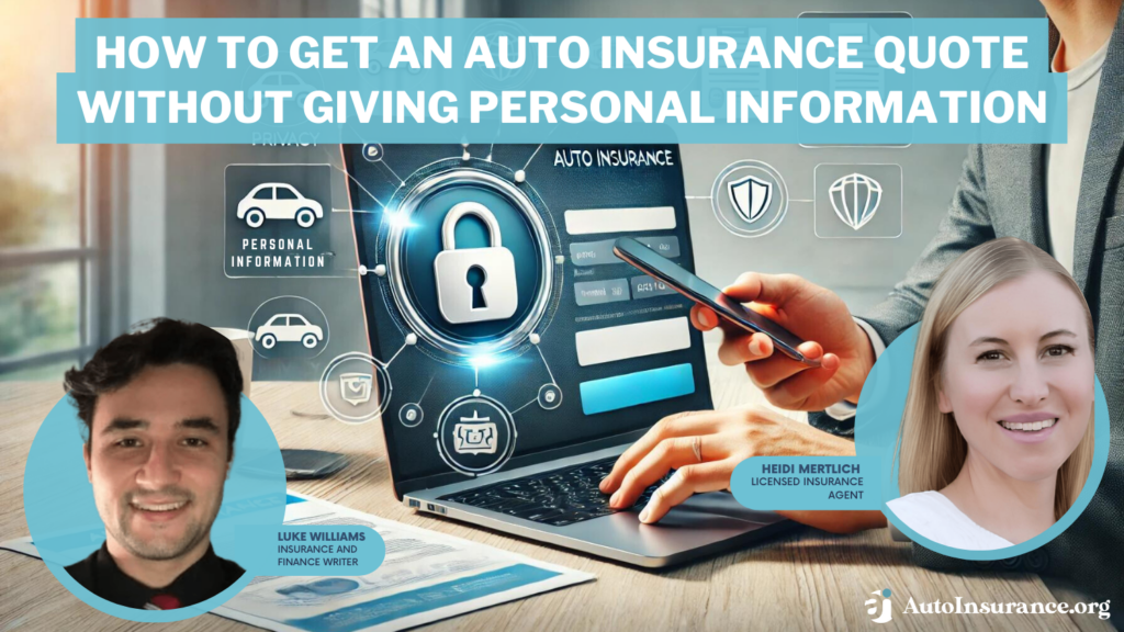 How to Get an Auto Insurance Quote Without Giving Personal Information ...