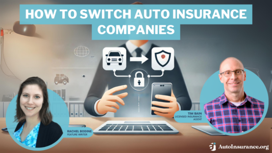 How to Switch Auto Insurance Companies in 2025 | AutoInsurance.org