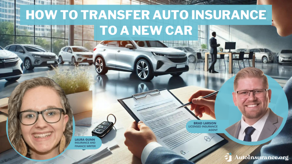 How to Transfer Auto Insurance to a New Car in 2025 (Follow These 5 ...