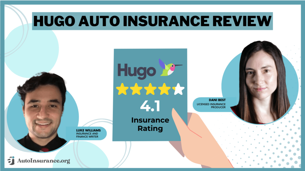 Hugo Auto Insurance Review for 2025 (See if They’re a Good Fit ...