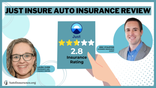 Just Insure Auto Insurance Review for 2025 (See Ratings & Cost Here ...