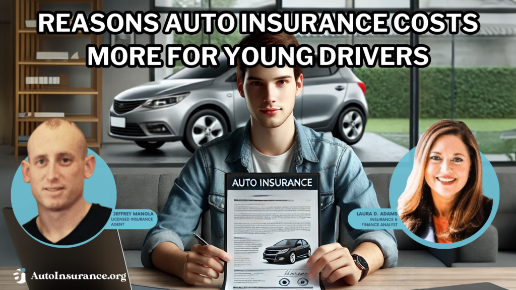 6 Reasons Auto Insurance Costs More for Young Drivers in 2024 ...