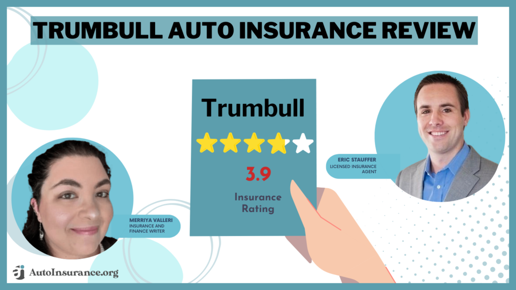 Trumbull Auto Insurance Review in 2025 (Get the Inside Scoop ...