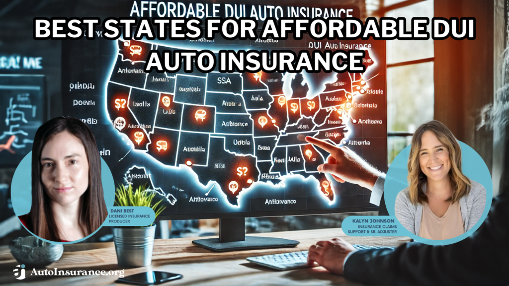 Best States for Affordable DUI Auto Insurance (2025) | AutoInsurance.org
