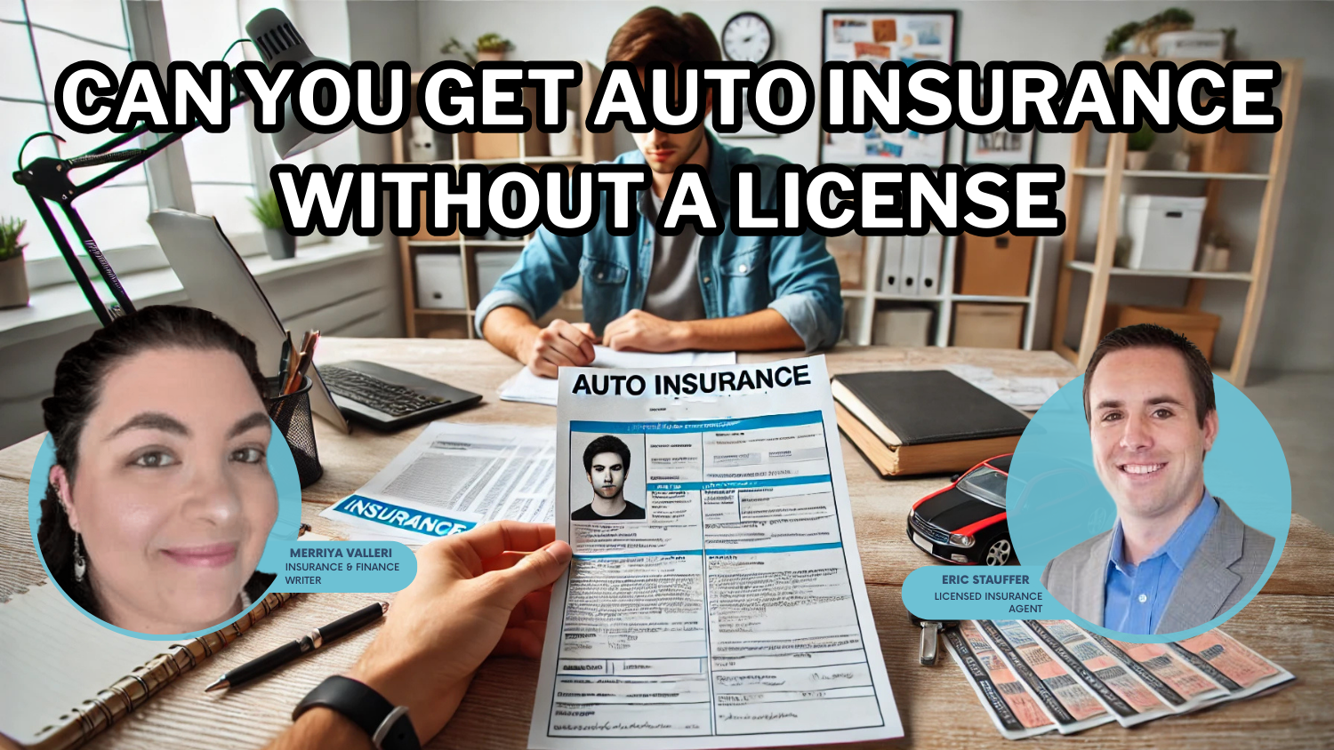 Can you get auto insurance without a license? | AutoInsurance.org
