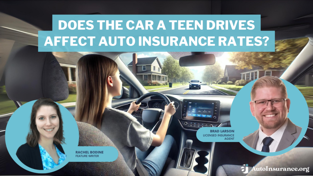 Does the car a teen drives affect auto insurance rates? (2024 ...