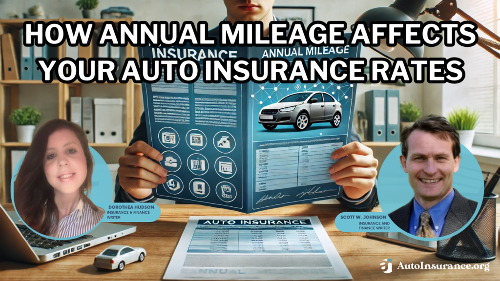 How Annual Mileage Affects Your Auto Insurance Rates: What You Should ...