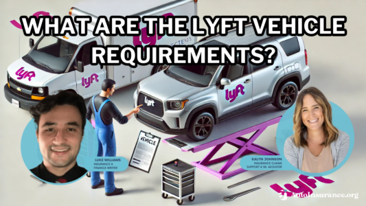 What are the Lyft vehicle requirements? | AutoInsurance.org