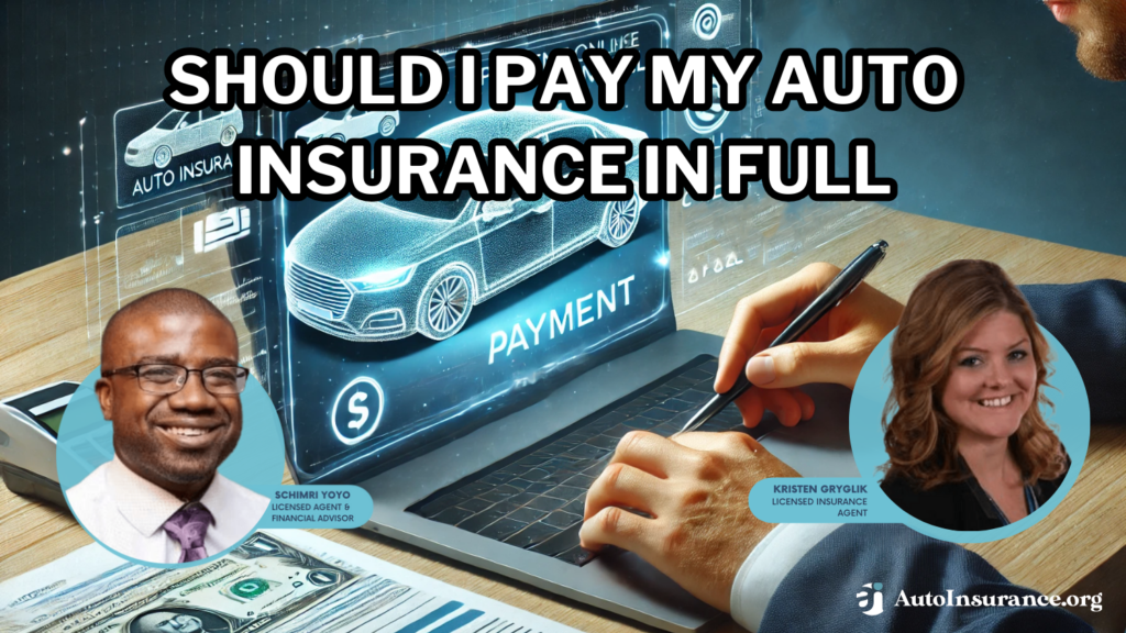 Should I pay my auto insurance in full? | AutoInsurance.org