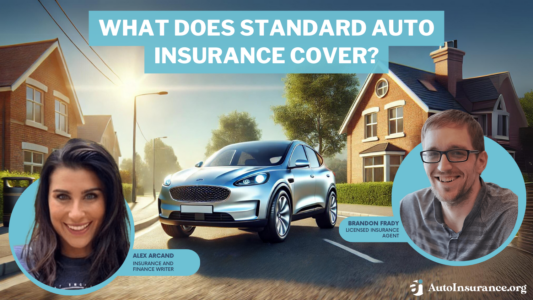 What does standard auto insurance cover? | AutoInsurance.org