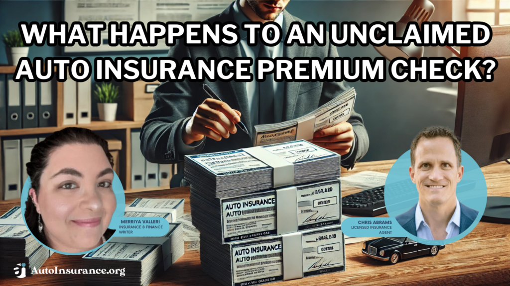 What happens to an unclaimed auto insurance premium check ...