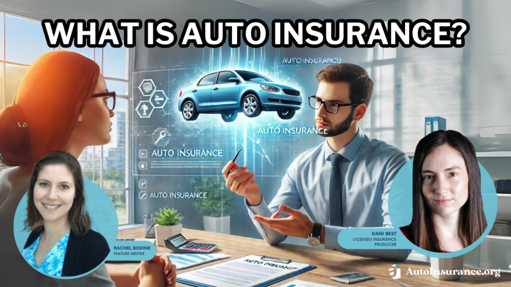 What is auto insurance? | AutoInsurance.org