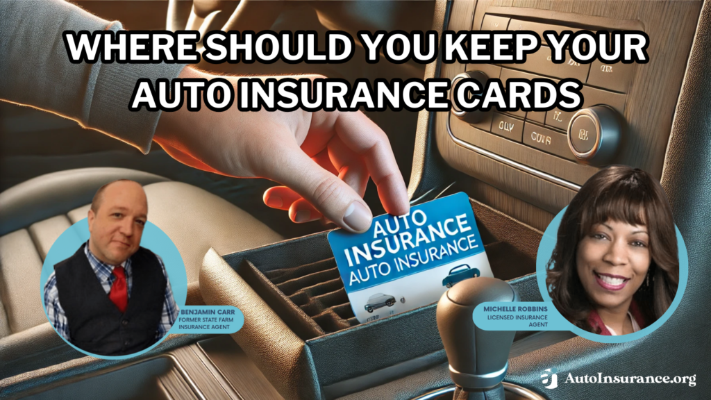 Where should you keep your auto insurance cards? | AutoInsurance.org